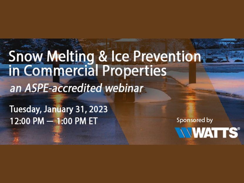 Watts to Host CEU Webinar on Snow Melting Solutions | phcppros